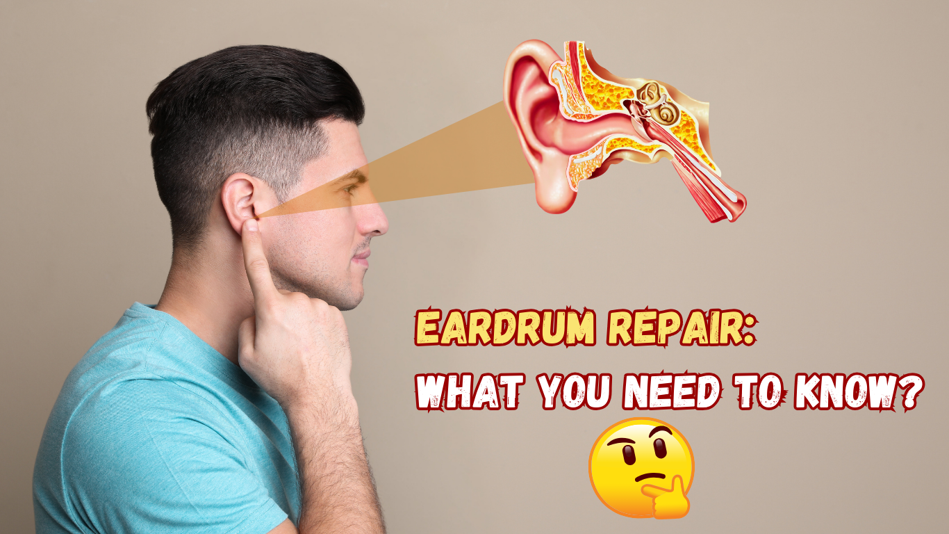 Eardrum Repair (Tympanoplasty): Procedure, Recovery & Success Rate ...